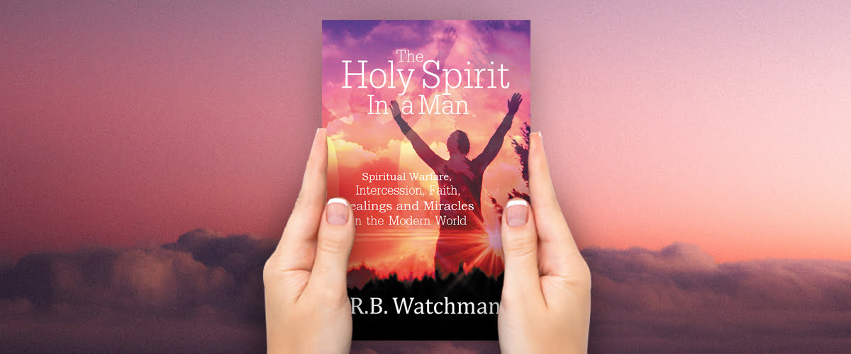 The Holy Spirit in a Man – By Faith