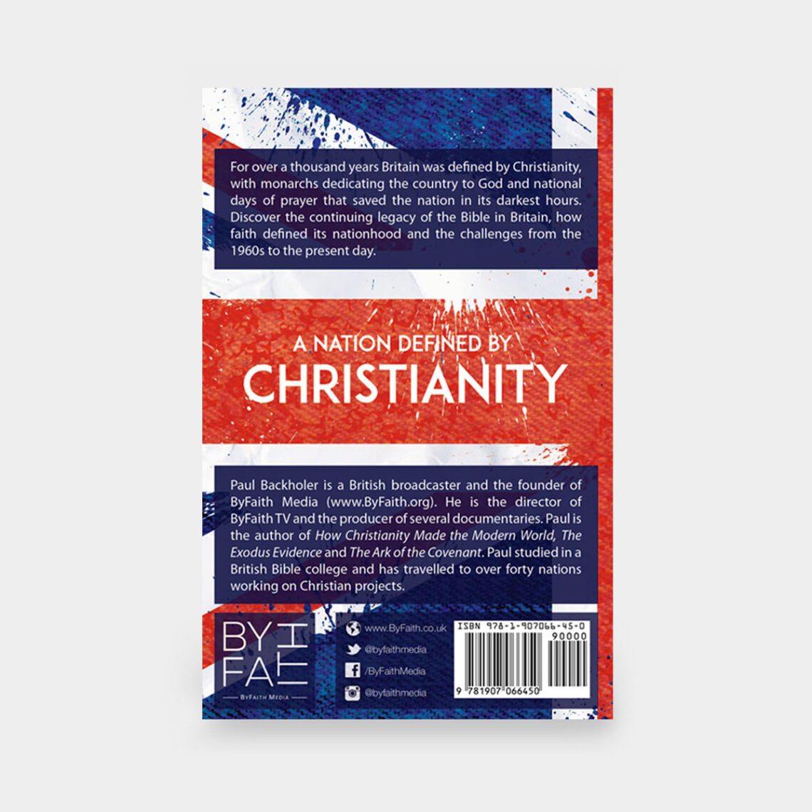 Britain, A Christian Country – By Faith