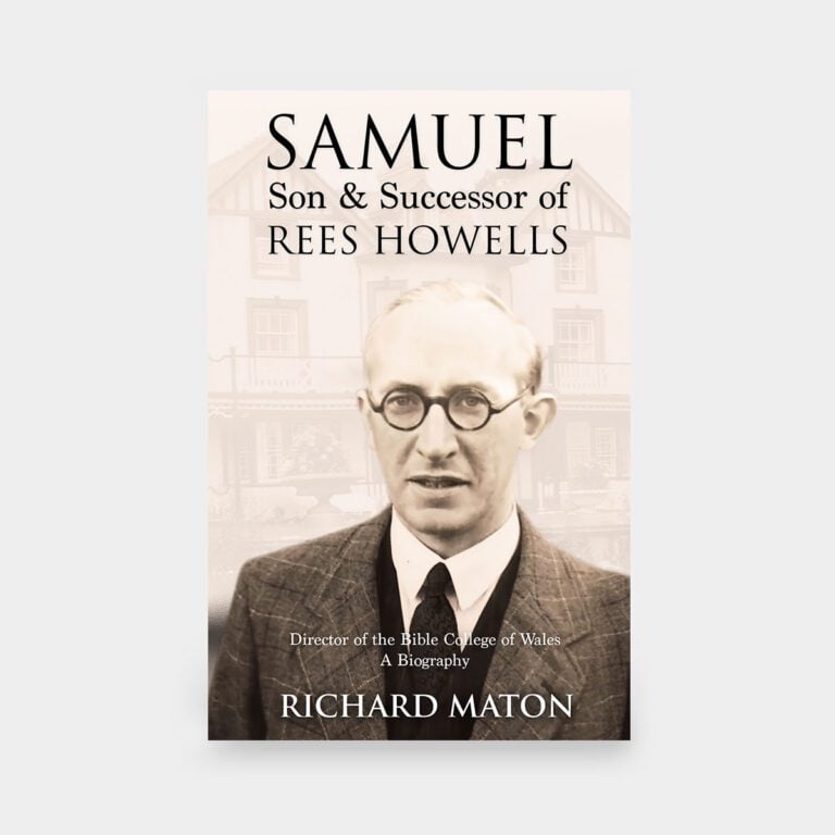 Rees Howells – By Faith