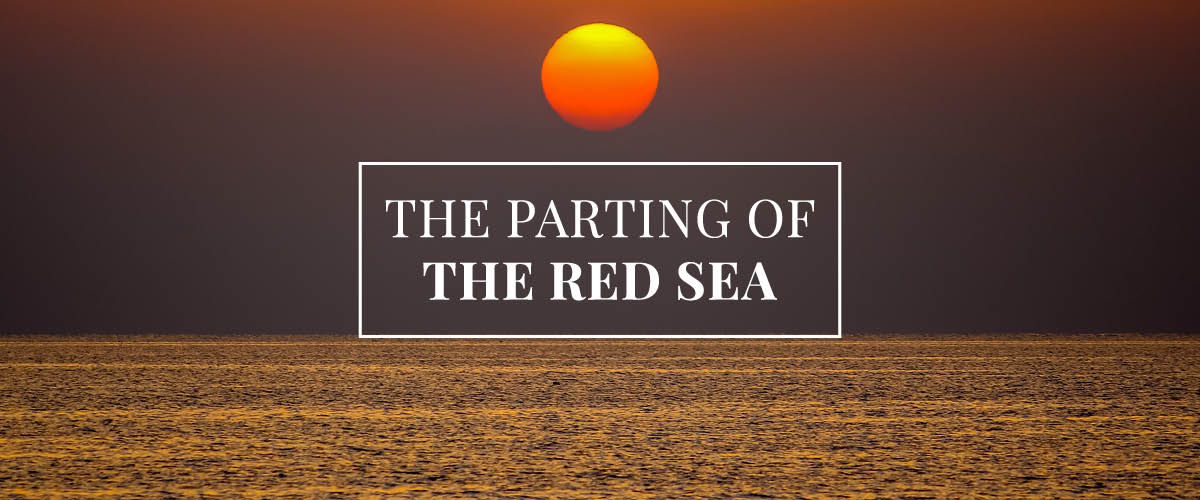 The Red Sea Crossing Evidence, A Miracle Repeated – By Faith
