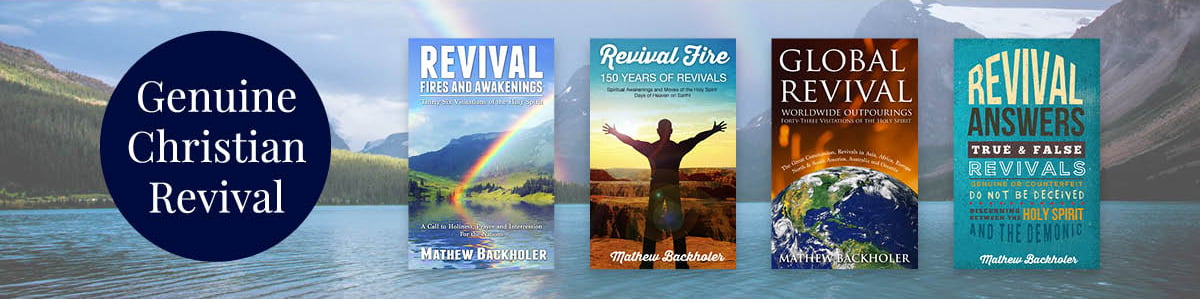 Genuine Christian Revival with revival historian Mathew Backholer – By ...