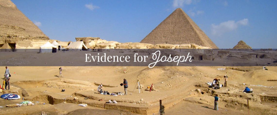 The Bible’s Joseph in Ancient Egyptian History: Evidence for Joseph ...