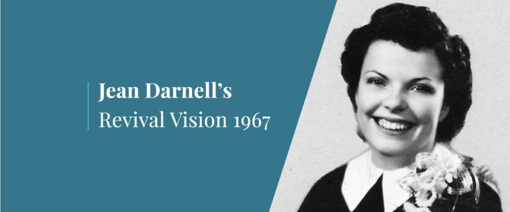 Jean Darnell’s Revival Vision 1967 – By Faith