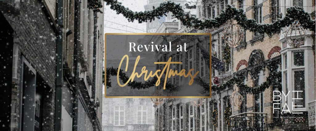 Holy Spirit Revival at Christmas 1851-1974 – By Faith