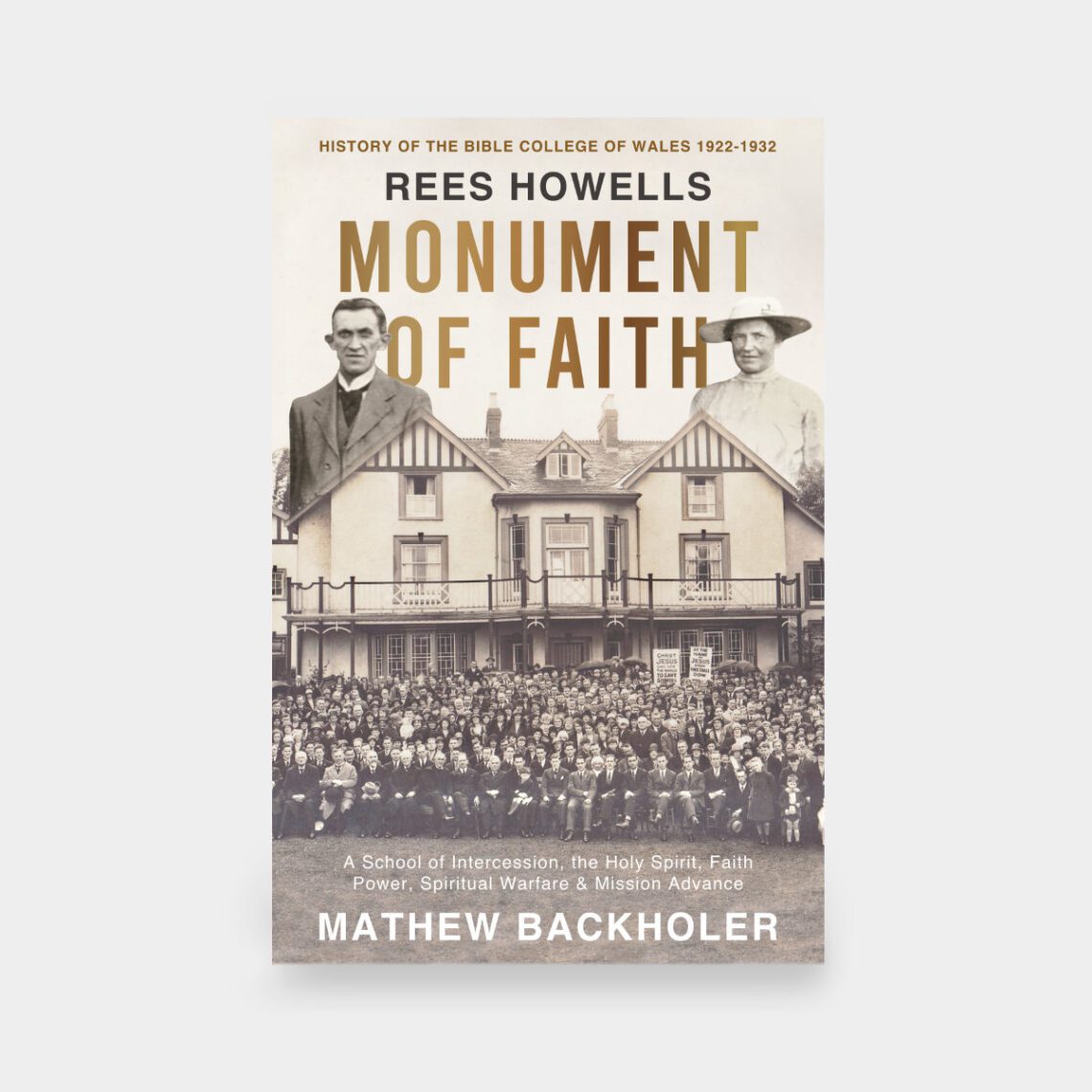 Rees Howells – By Faith