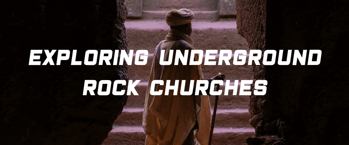 From Lalibela’s Rock-Hewn Churches to the Trail of the Ark of the ...